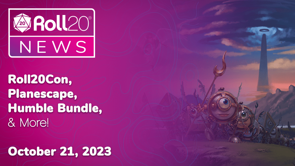 Newsletter: October 21, 2023 - Roll20 Blog