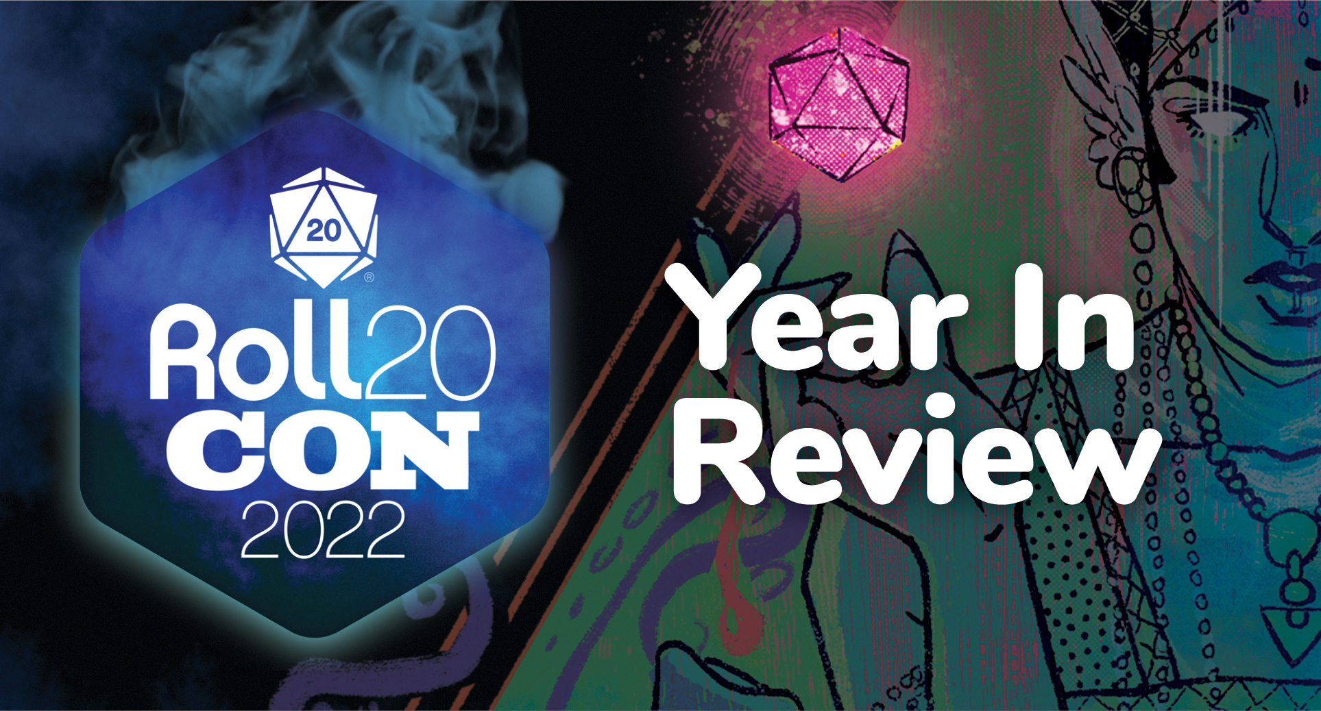 Roll20Con 2022 Year In Review - Roll20 Blog