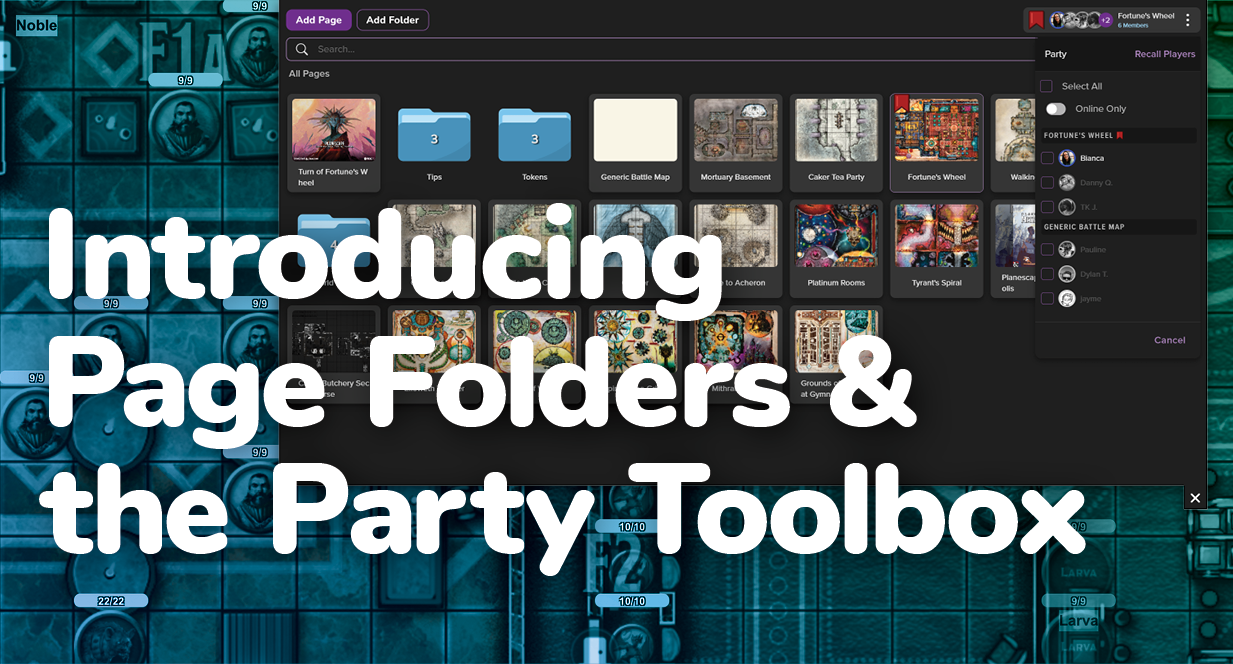 Introducing Page Folders & the Party Toolbox - Roll20 Blog