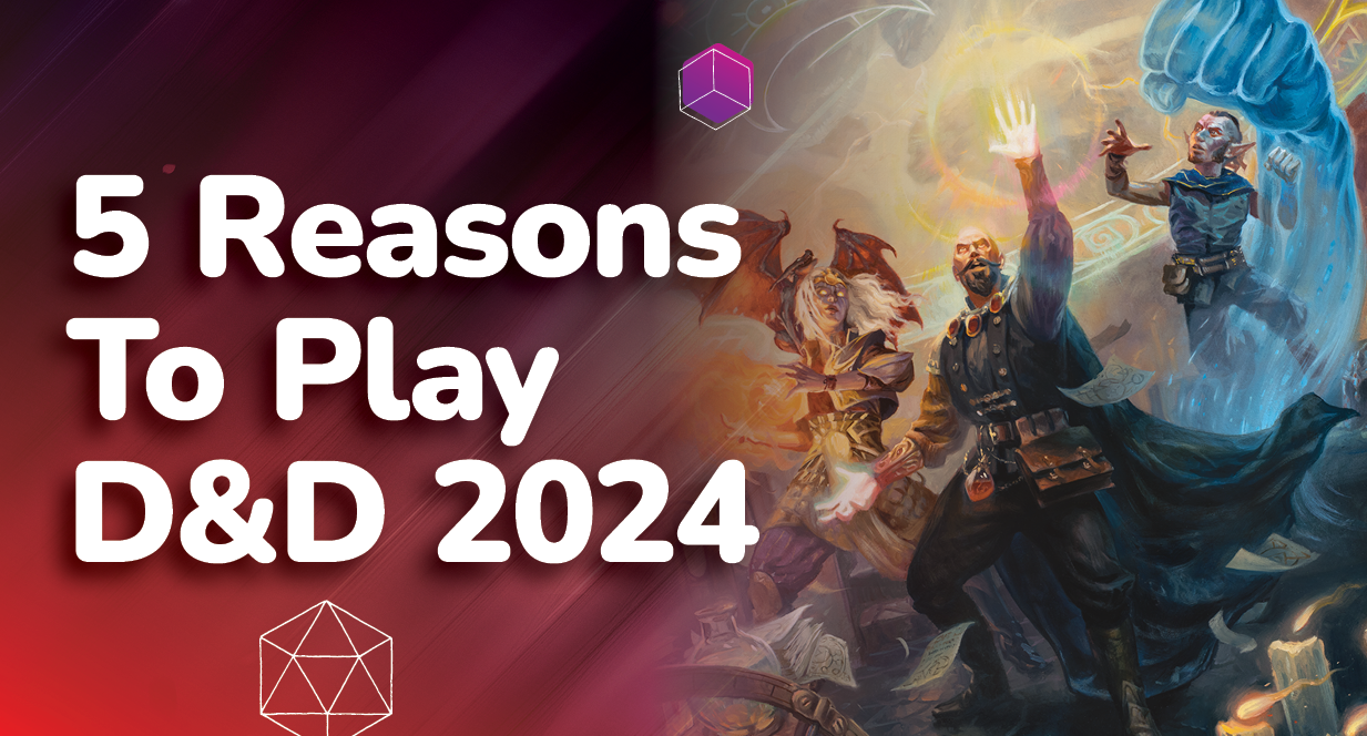 5 Reasons to Play D&D 2024 - Roll20 Blog
